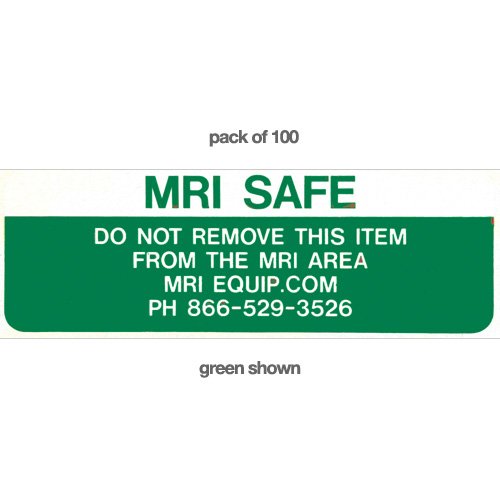MRI Safe - Do Not Remove From MRI Area Warning Stickers - 1 x 3 - 100 pack