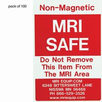 MRI Safe - Do Not Remove From MRI Area Warning Stickers - 4 x 6 - 100 pack